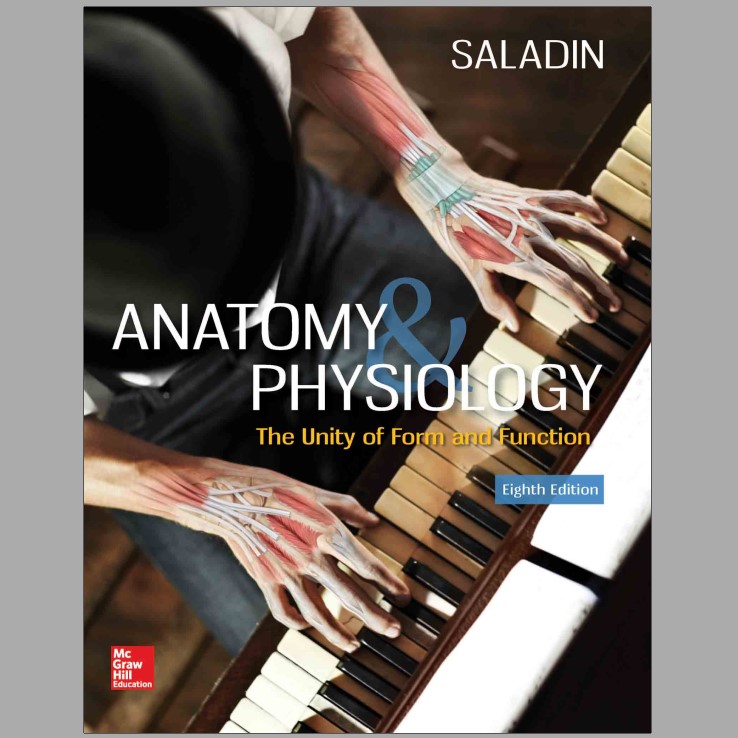 Anatomy & Physiology: The Unity of Form and Function 8th Edi | Inspire ...
