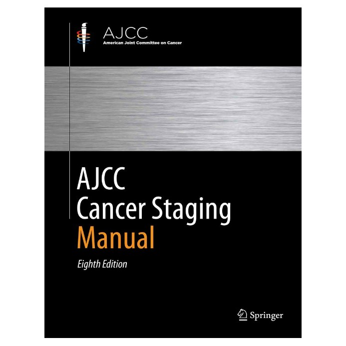 AJCC Cancer Staging Manual 8th Edition - Inspire Uplift