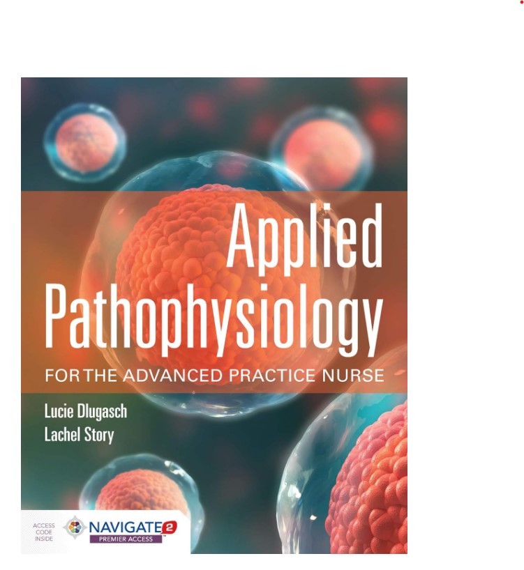 Applied Pathophysiology for the Advanced Practice Nurse 1st | Inspire ...