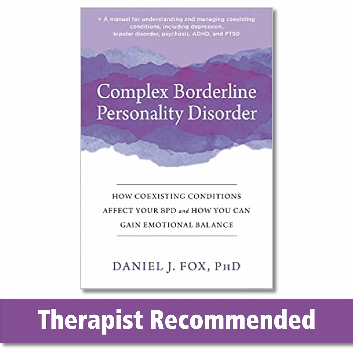 Complex Borderline Personality Disorder: How Coexisting Cond | Inspire ...