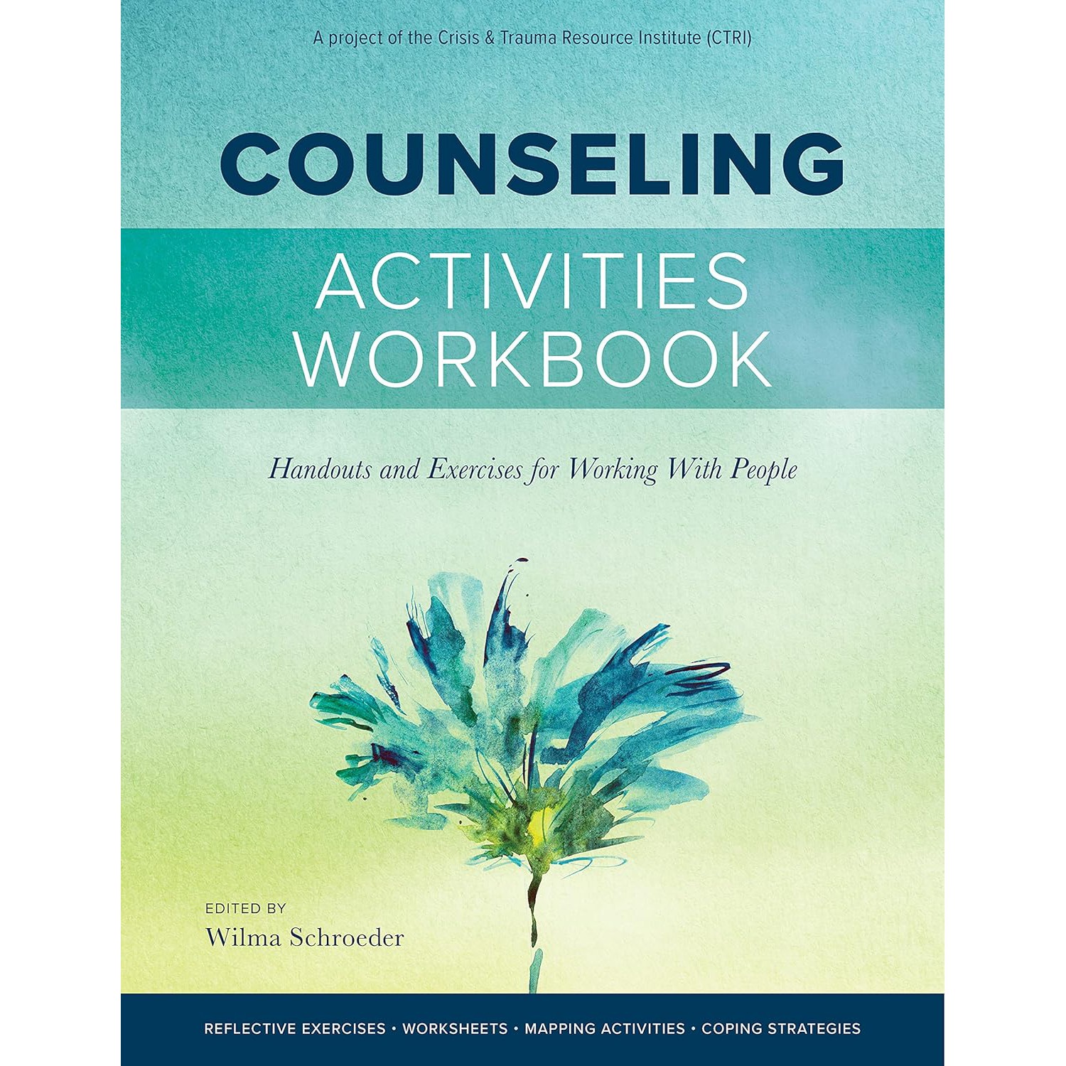 Counseling Activities Workbook: Handouts and Exercises for W - Inspire ...
