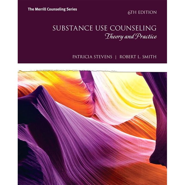 Substance Use Counseling: Theory and Practice (The Merrill C | Inspire ...