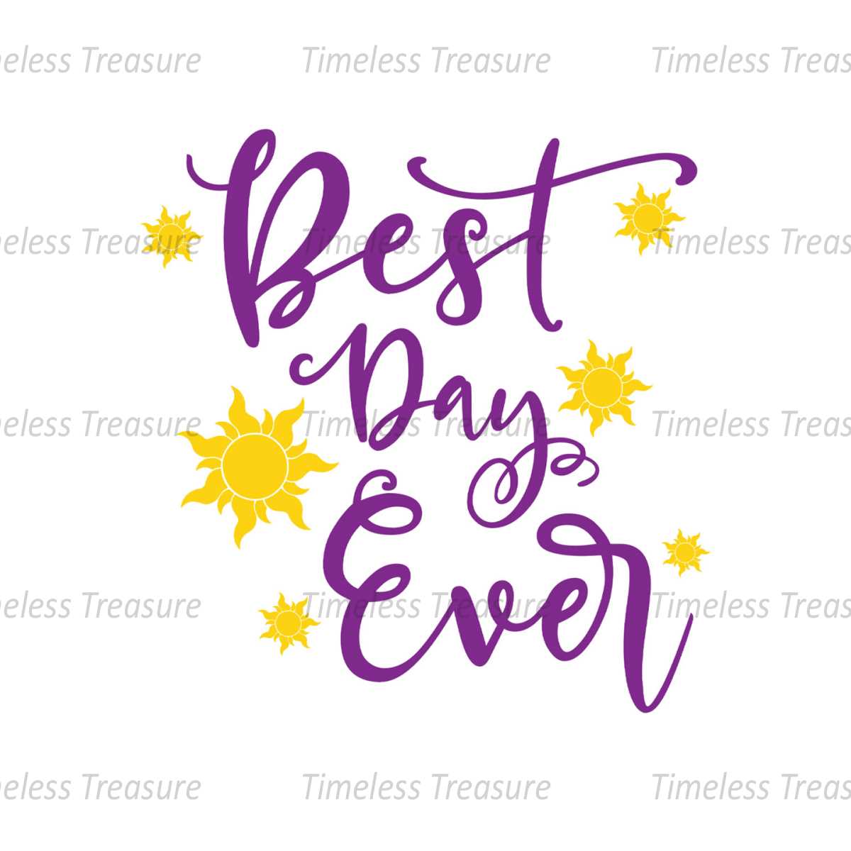 Best Day Ever Tangled Rapunzel Disney Princess Svg Inspire Uplift
