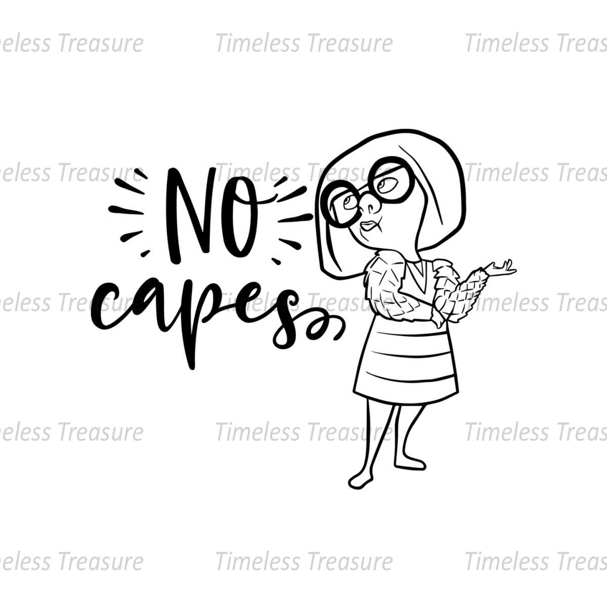 No Capes The Incredibles Edna Mode SVG | Inspire Uplift