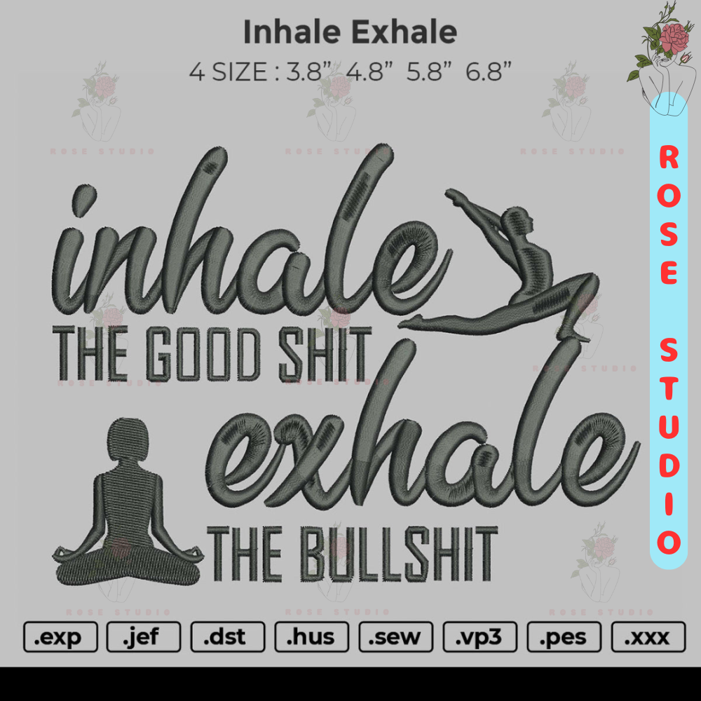 Inhale Exhale Embroidery, Embroidery File, Embroidery Design - Inspire ...