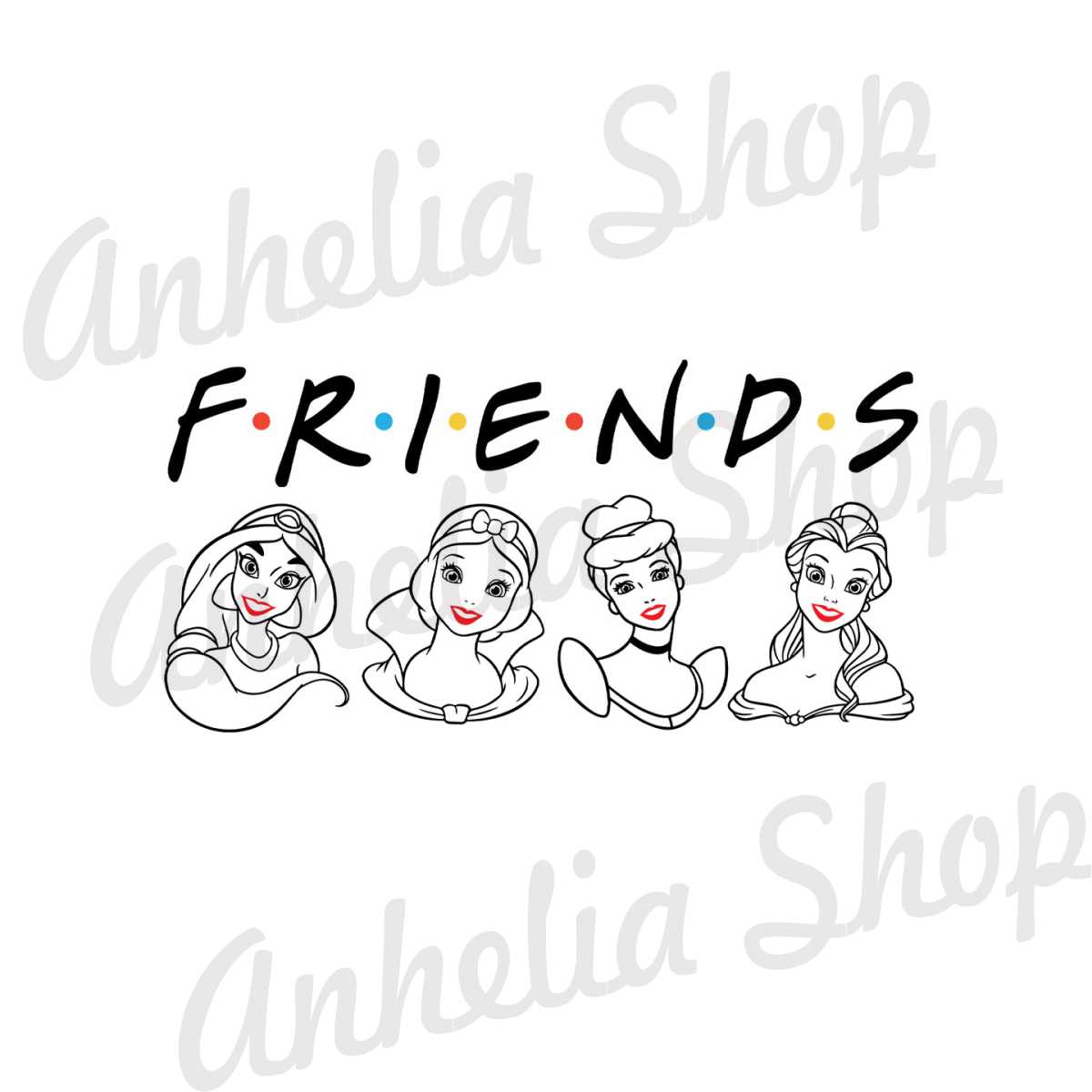 Disney Princesses Friend SVG | Inspire Uplift