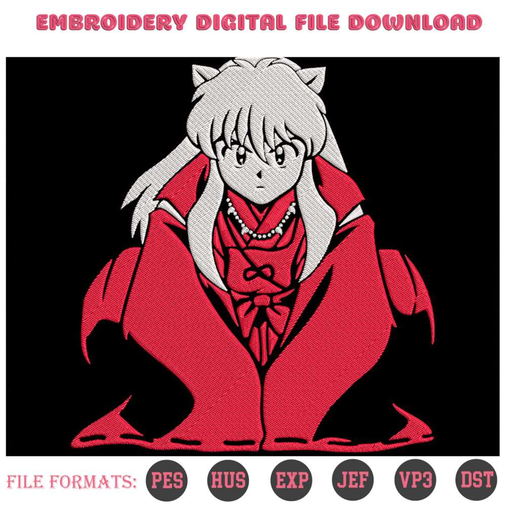 InuYasha Cool Embroidery Designs File, InuYasha Machine Embr - Inspire ...