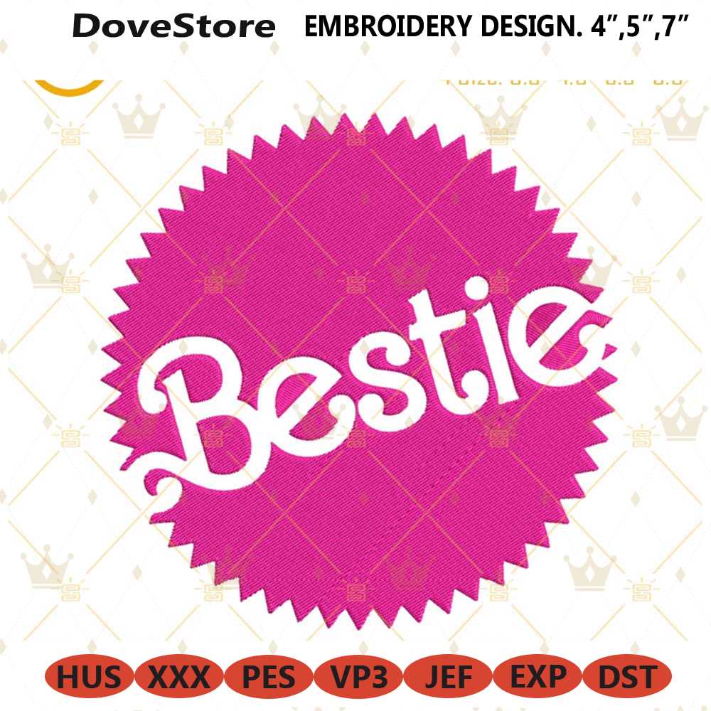 Barbie Bestie Logo Embroidery Designs | Inspire Uplift