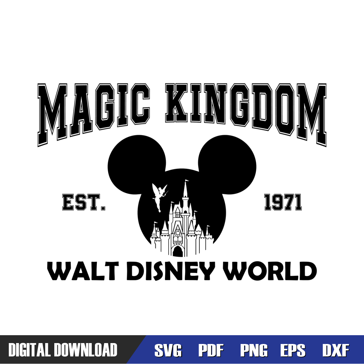 Walt Disney World Magic Kingdom Est 1971 SVG, Disney SVG ,Mi | Inspire ...