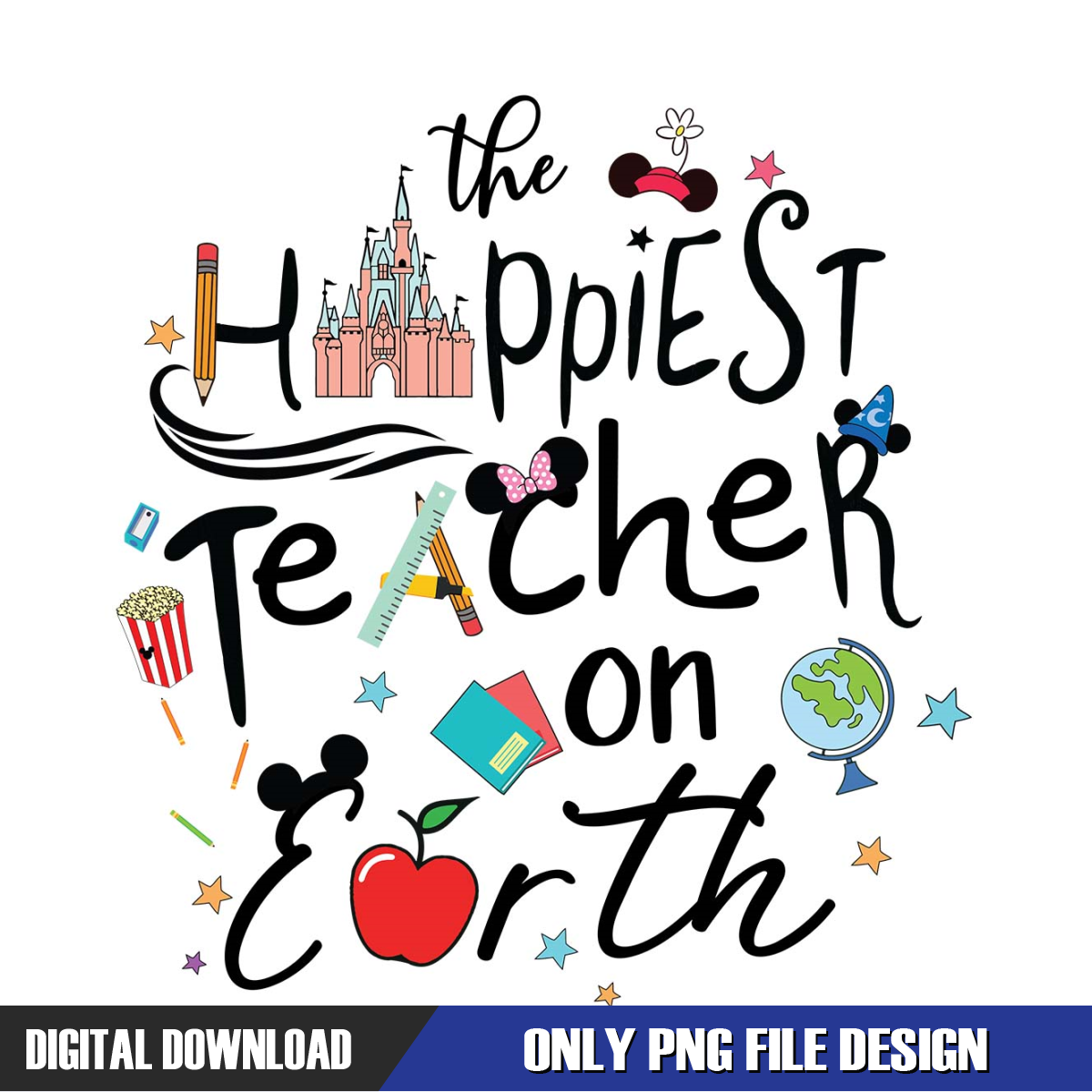 Disney The Happiest Teacher On Earth PNG, Disney PNG ,Disney | Inspire ...