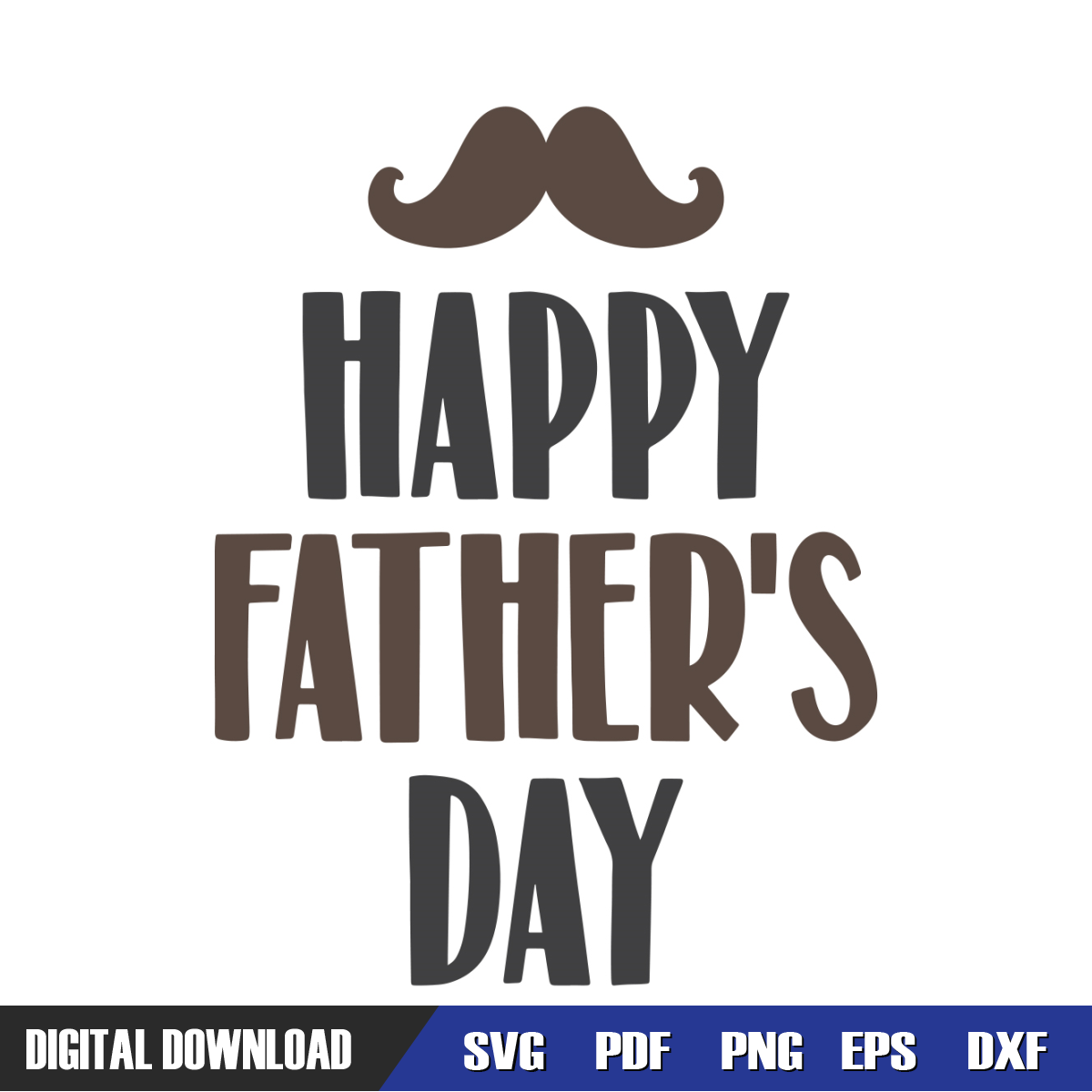 Happy Father Day Moustache Dad Quotes SVG, Dad SVG, Father D | Inspire ...