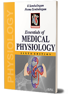 Essentials of Medical Physiology ( 6th Edition ) by K. Sembu | Inspire Uplift