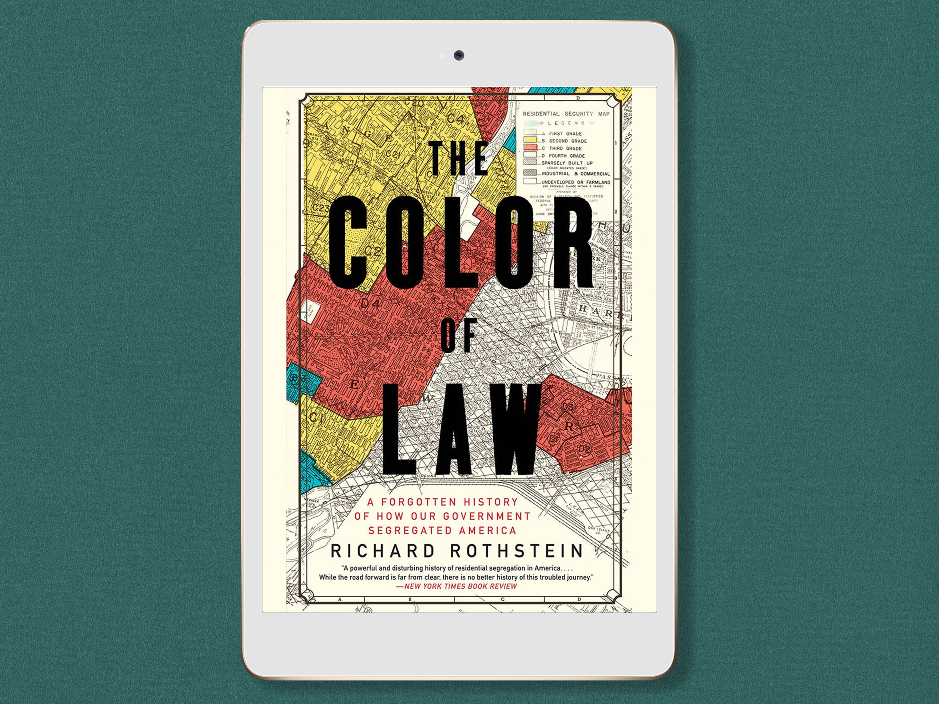 The Color of Law: A Forgotten History of How Our Government | Inspire ...