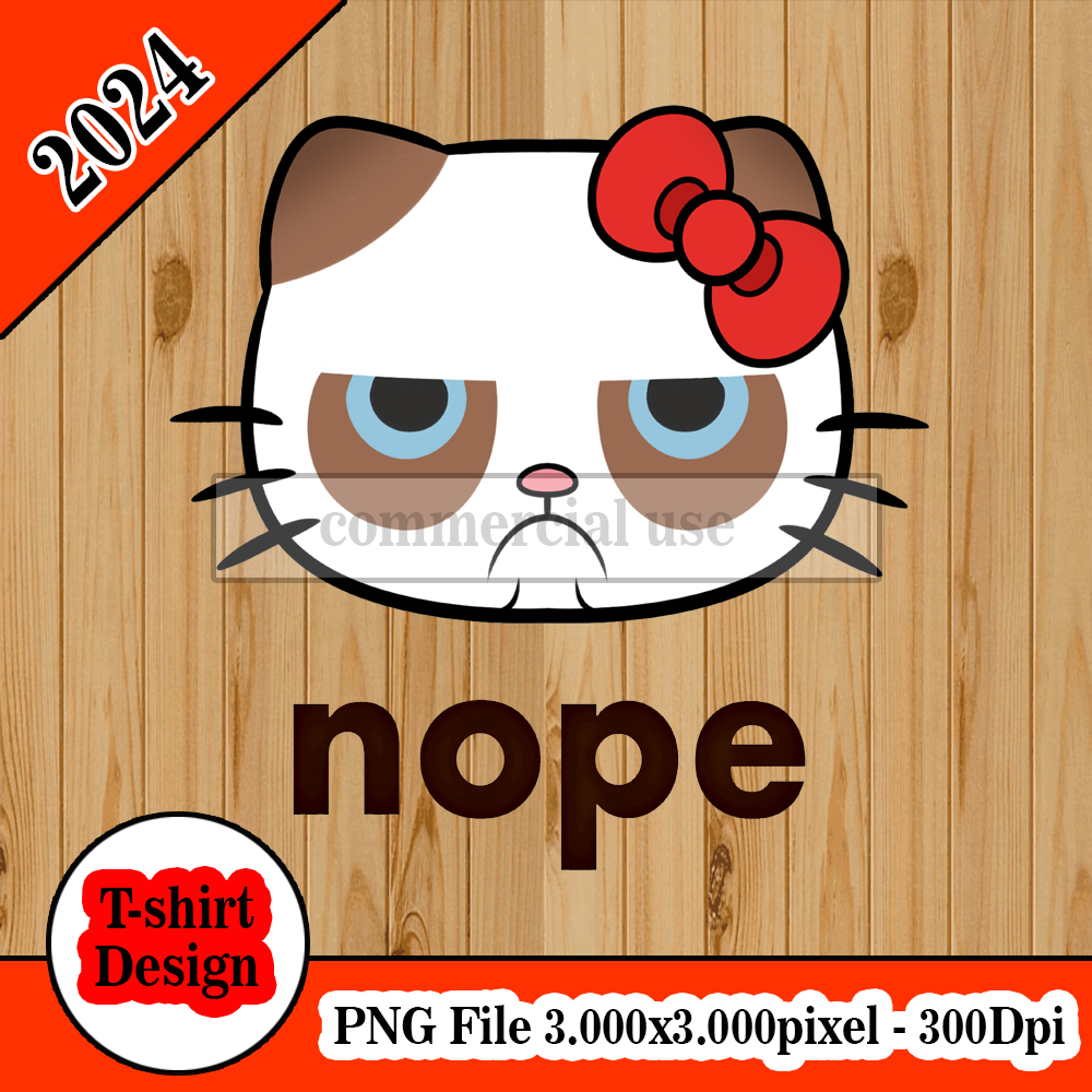 hello kitty grumpy cat nope tshirt design PNG higt quality 3 | Inspire Uplift