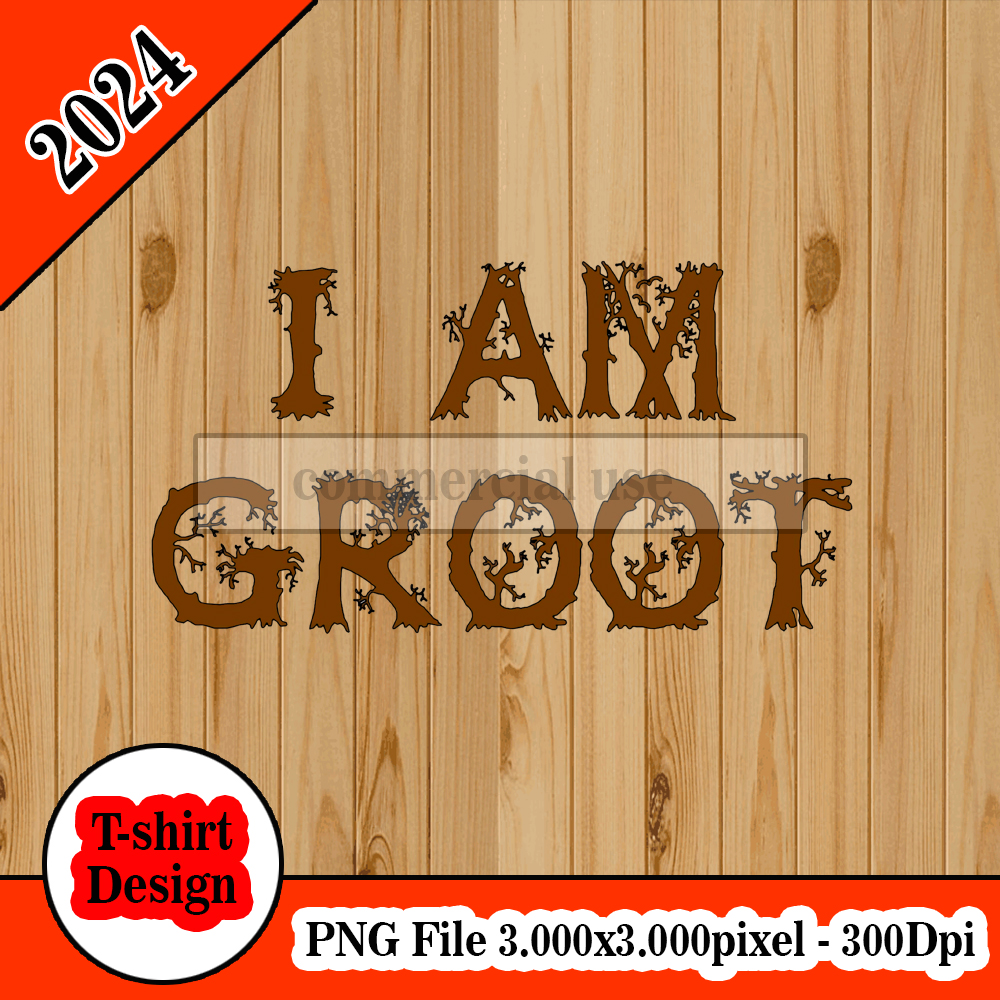 I am Groot the Guardians of galaxy root tshirt design PNG hi | Inspire ...