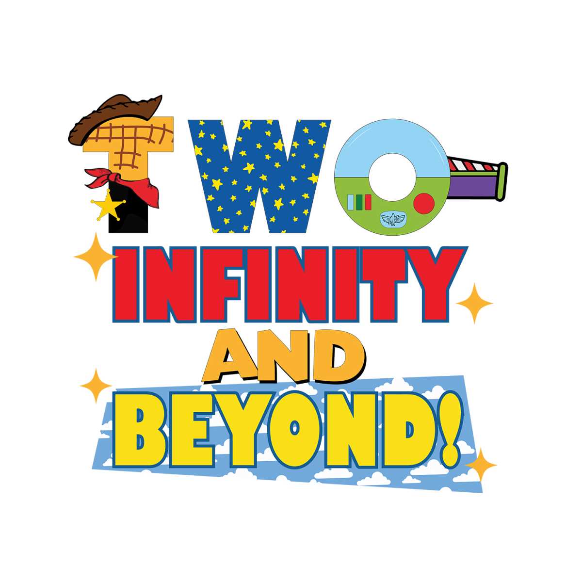 Two Infinity And Beyond Toy Story Birthday SVG | Inspire Uplift
