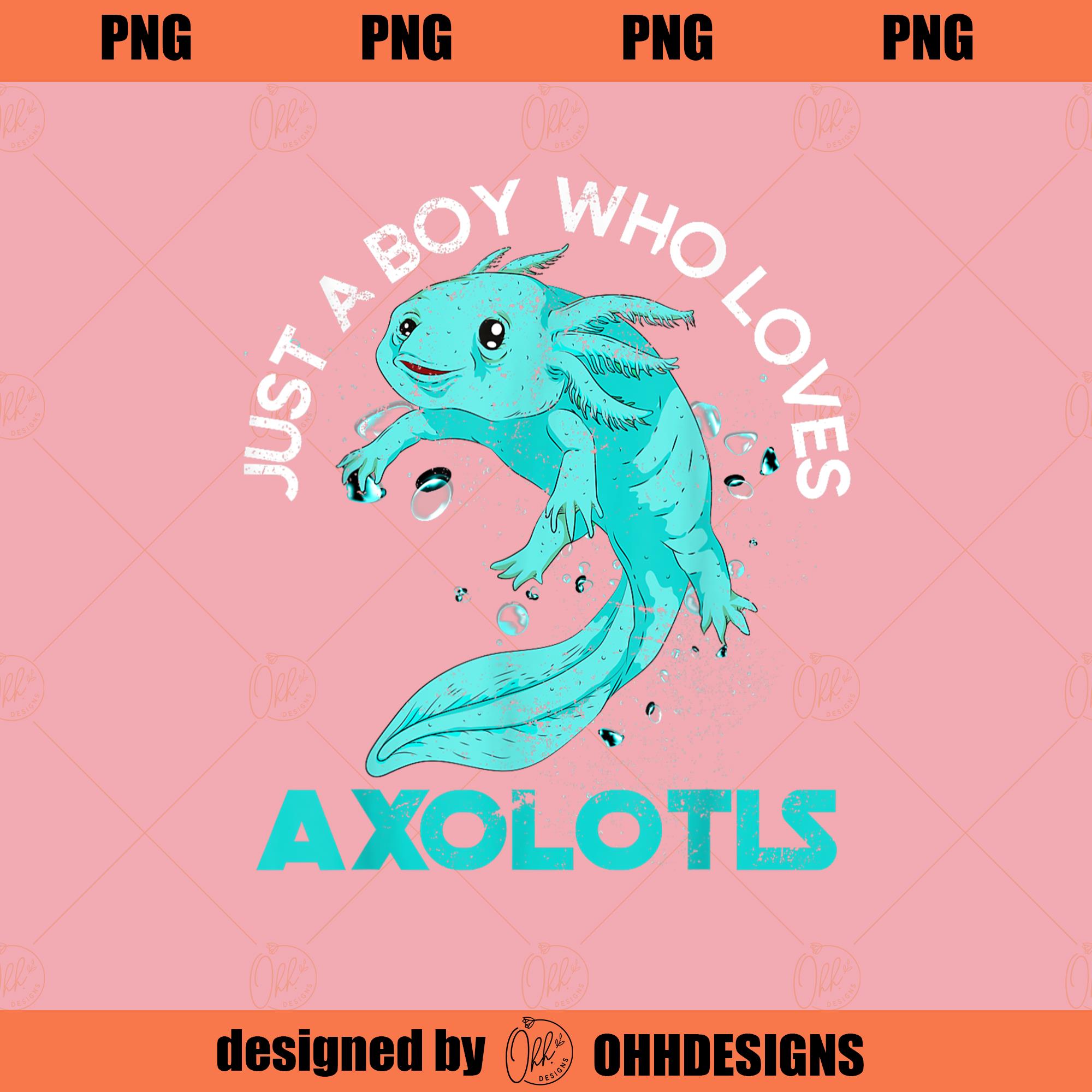 Exotic Salamander Boys Amphibian Lover Pet Axolotl PNG Downl - Inspire ...