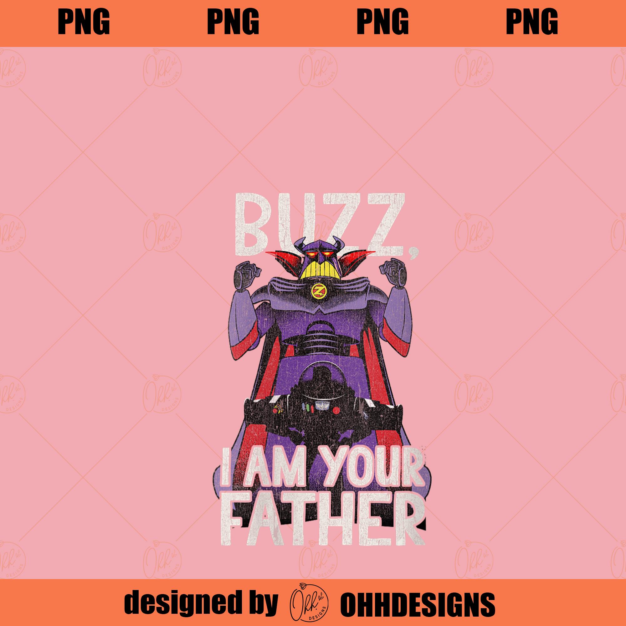 Womens Disney Pixar Toy Story I Am Your Father Buzz PNG Dow | Inspire ...