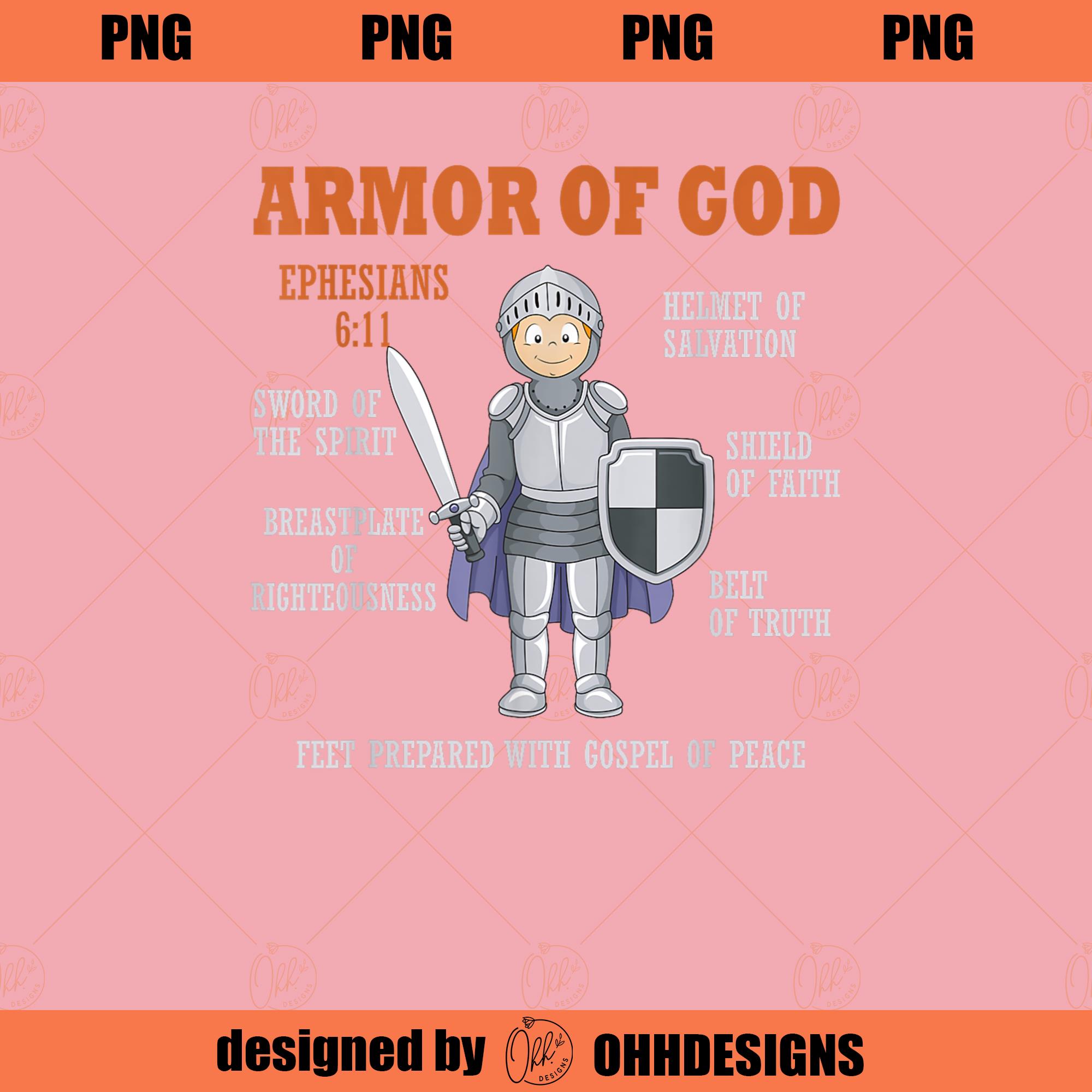Put On The Full Armor Of God Bible Chapters For Kids Ohh Des - Inspire ...