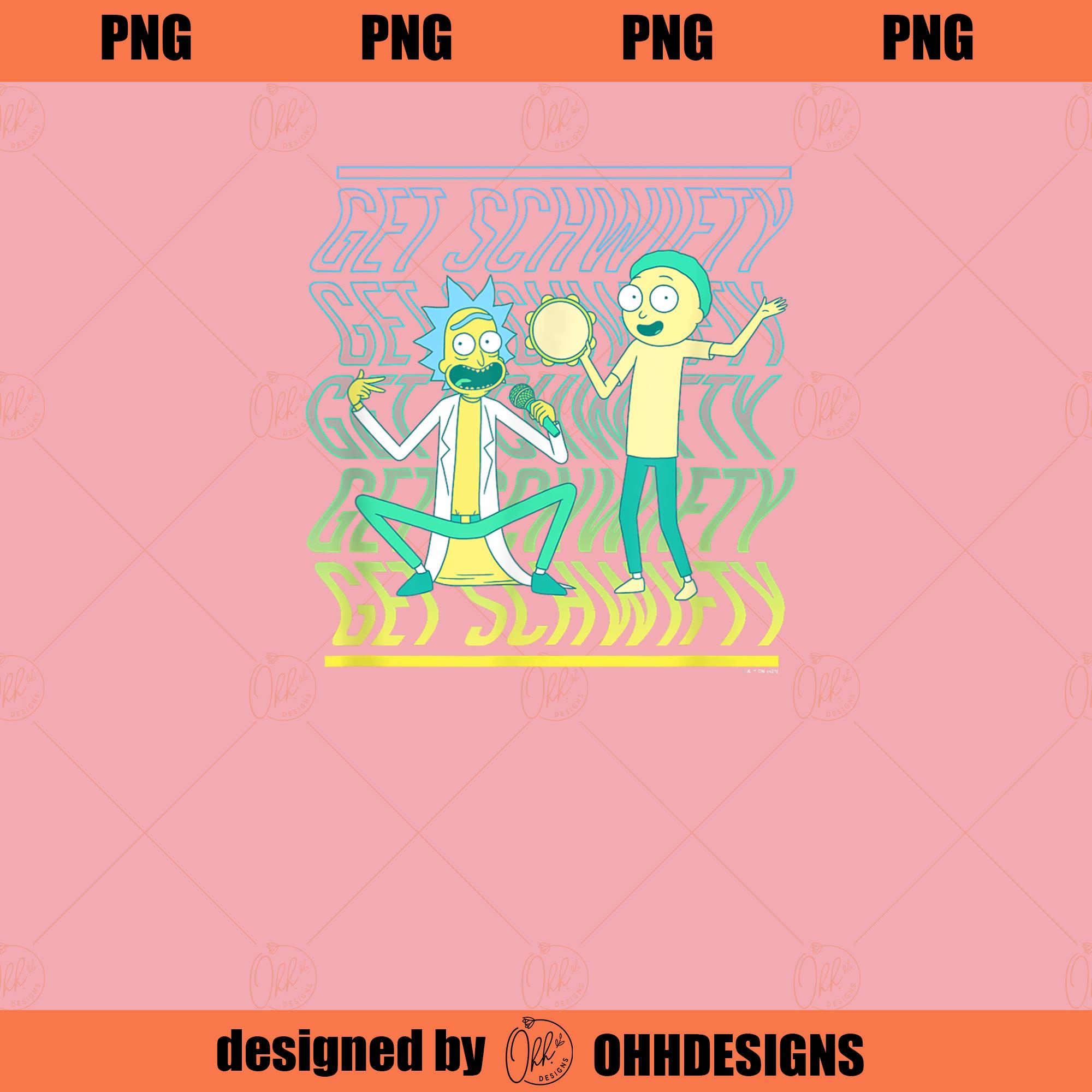 Rick And Morty Get Schwifty Text Warp Ohh Design PNG Downloa | Inspire ...