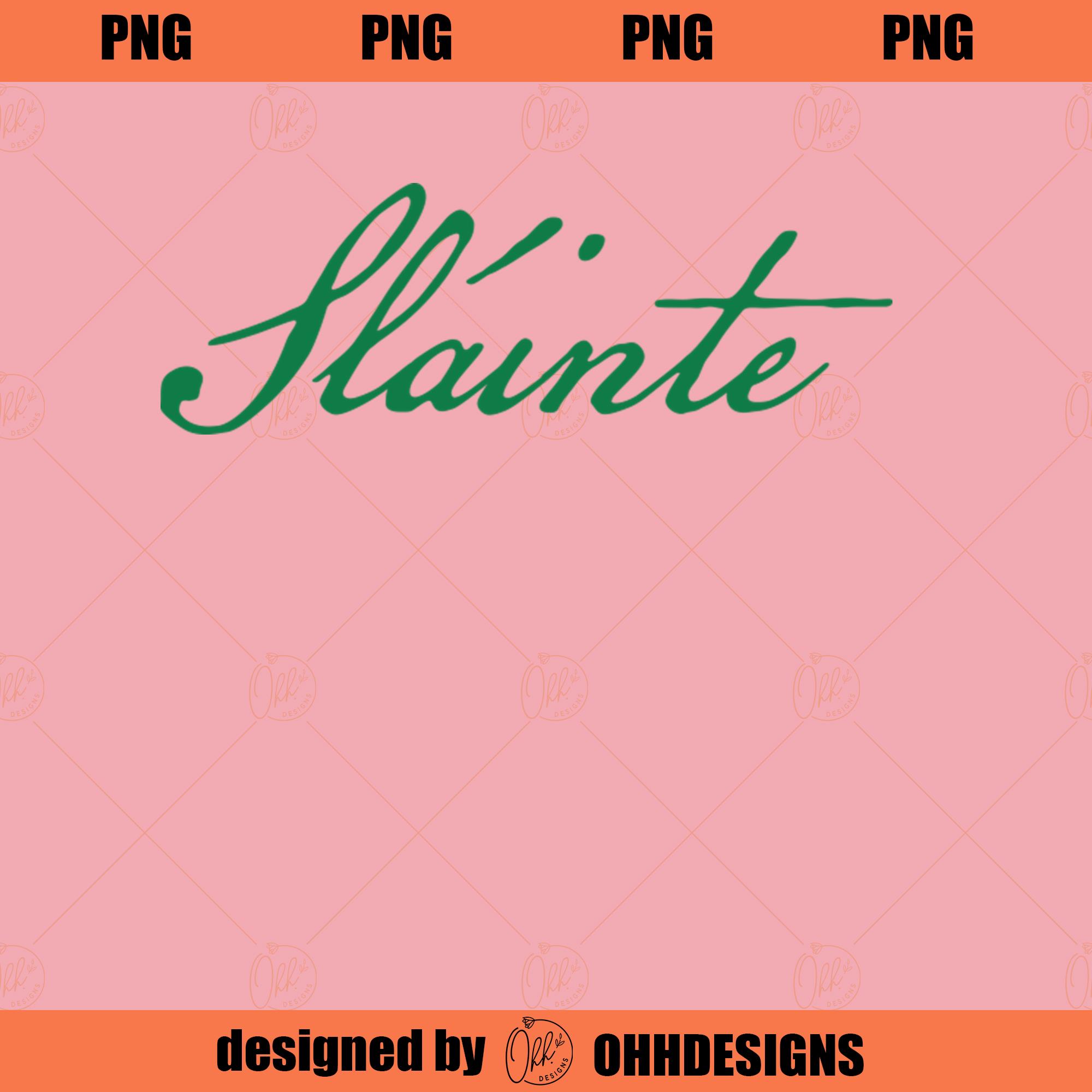 Slainte Green Script for St Patricks Day Ohh Design PNG Down - Inspire ...