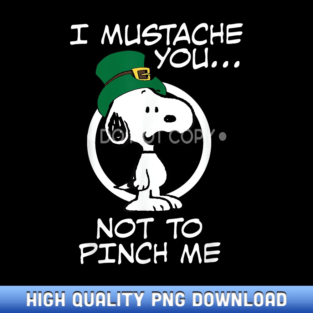Peanuts Snoopy St. Patrick's Mustache Pinch Me - Ready-to-Pr | Inspire ...