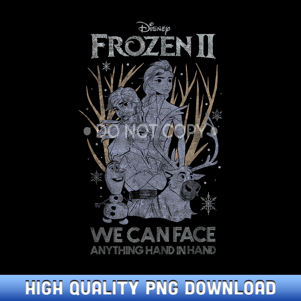 Disney Frozen 2 We Can Face Anything Group Shot - Bespoke Su | Inspire ...