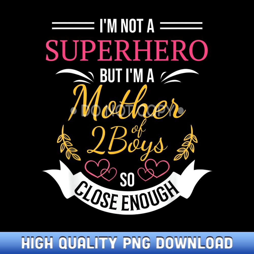 Mother of Two Boys T- Funny for Mom with 2 Sons - Designer S | Inspire ...