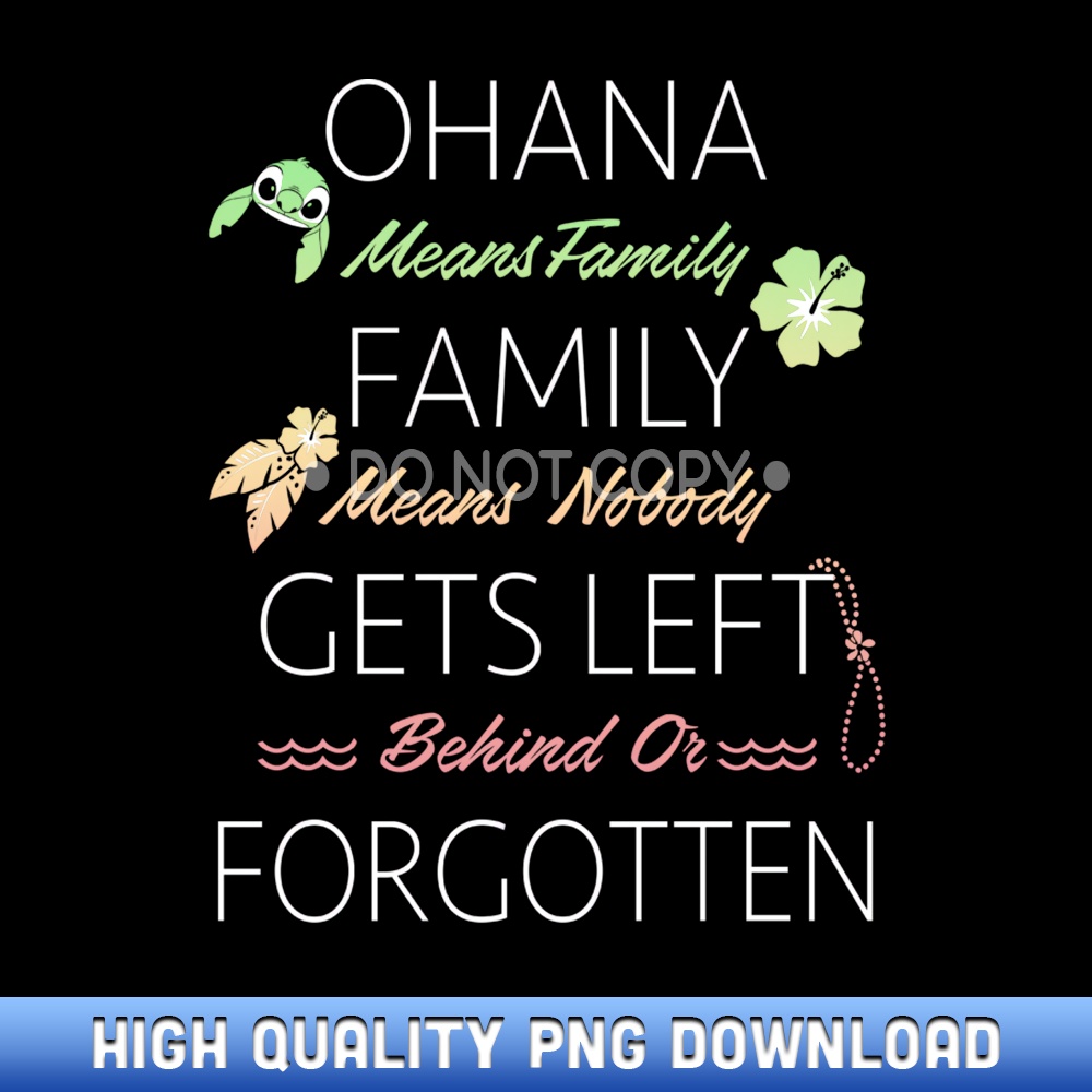 Disney Lilo Stitch Ohana Means Family Quote - Artisanal Subl | Inspire ...