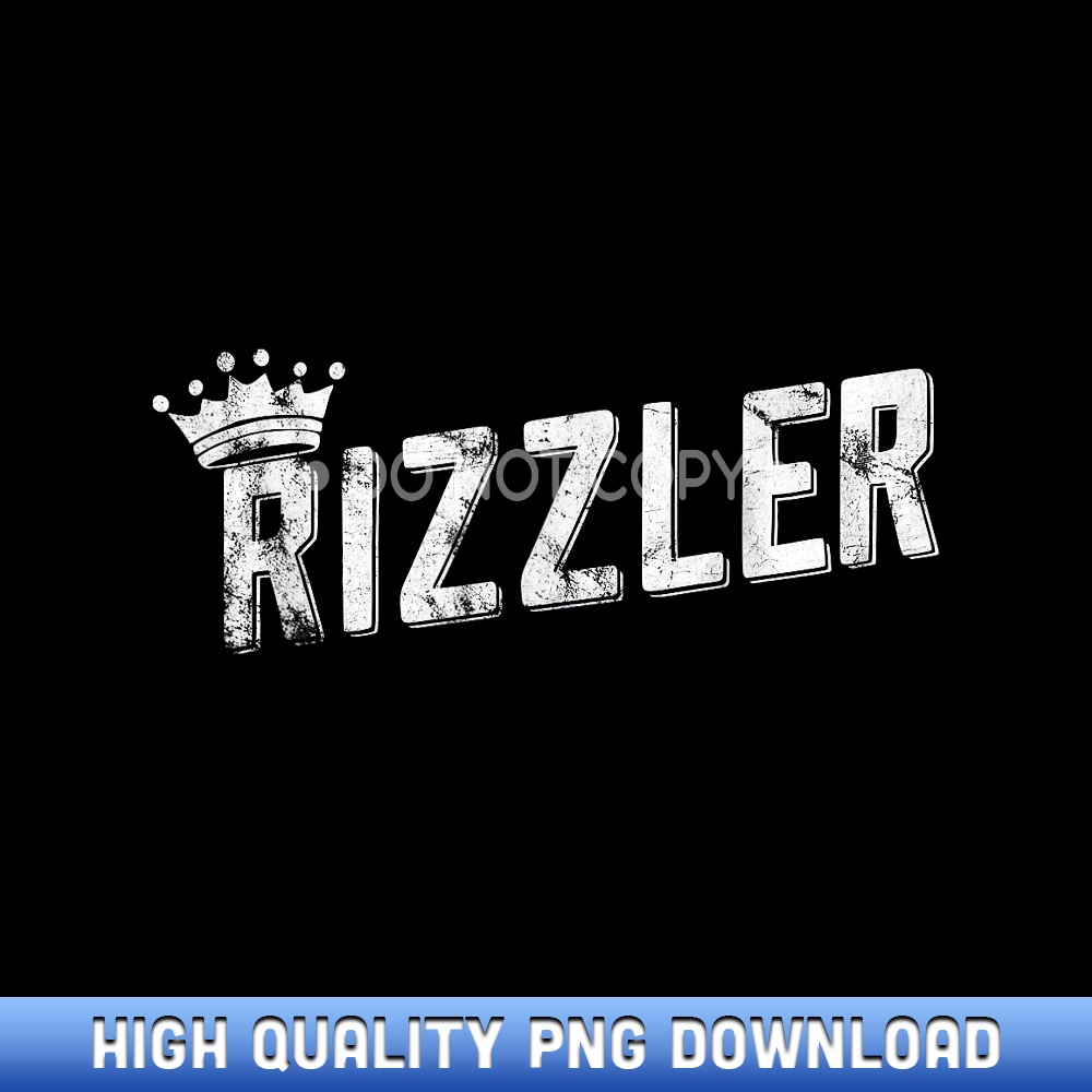 W Rizz Rizzler The Rizz God - Luxury Sublimation PNG Collect | Inspire ...