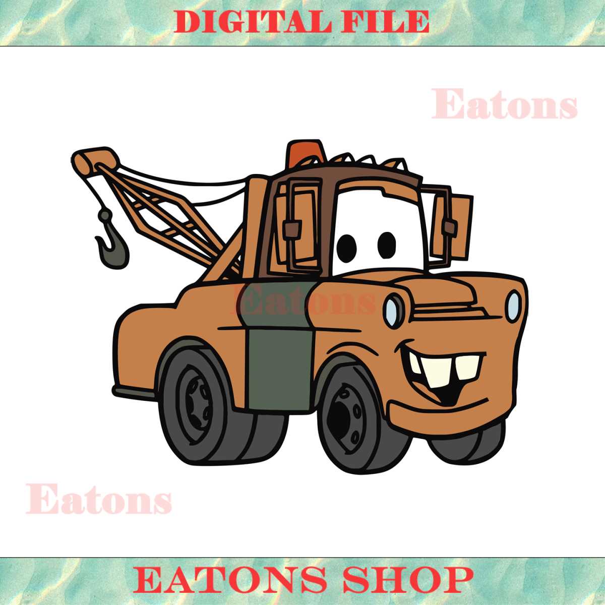 Cars Tow Mater Svg Clip Art Files | Inspire Uplift