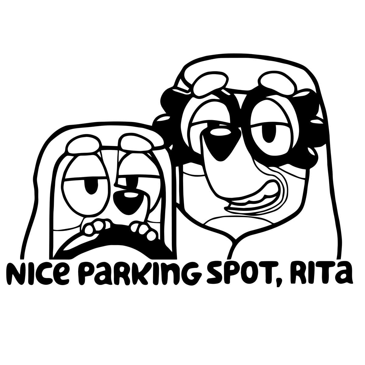 Bluey Nice Parking Spot Rita SVG | Inspire Uplift