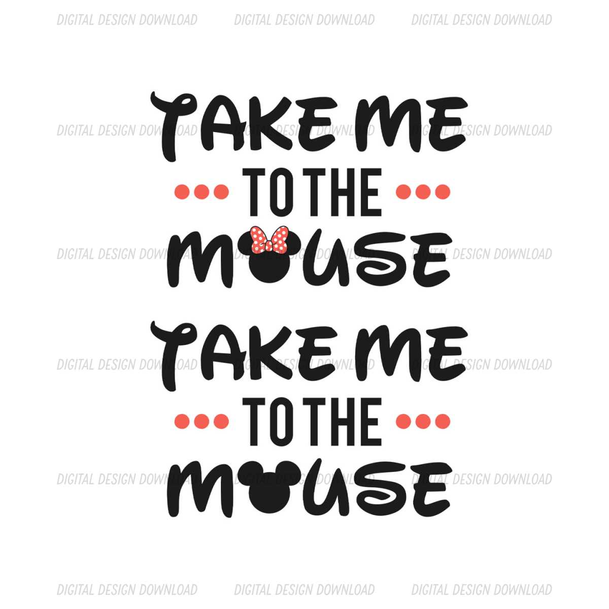 Take Me To The Mouse Disney Mickey Minnie Mouse SVG | Inspire Uplift