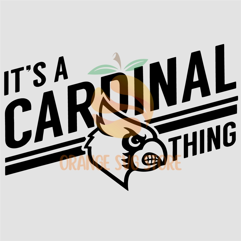 Cardinals SVG, Its A Cardinal Thing High School Mascot, Scho | Inspire ...