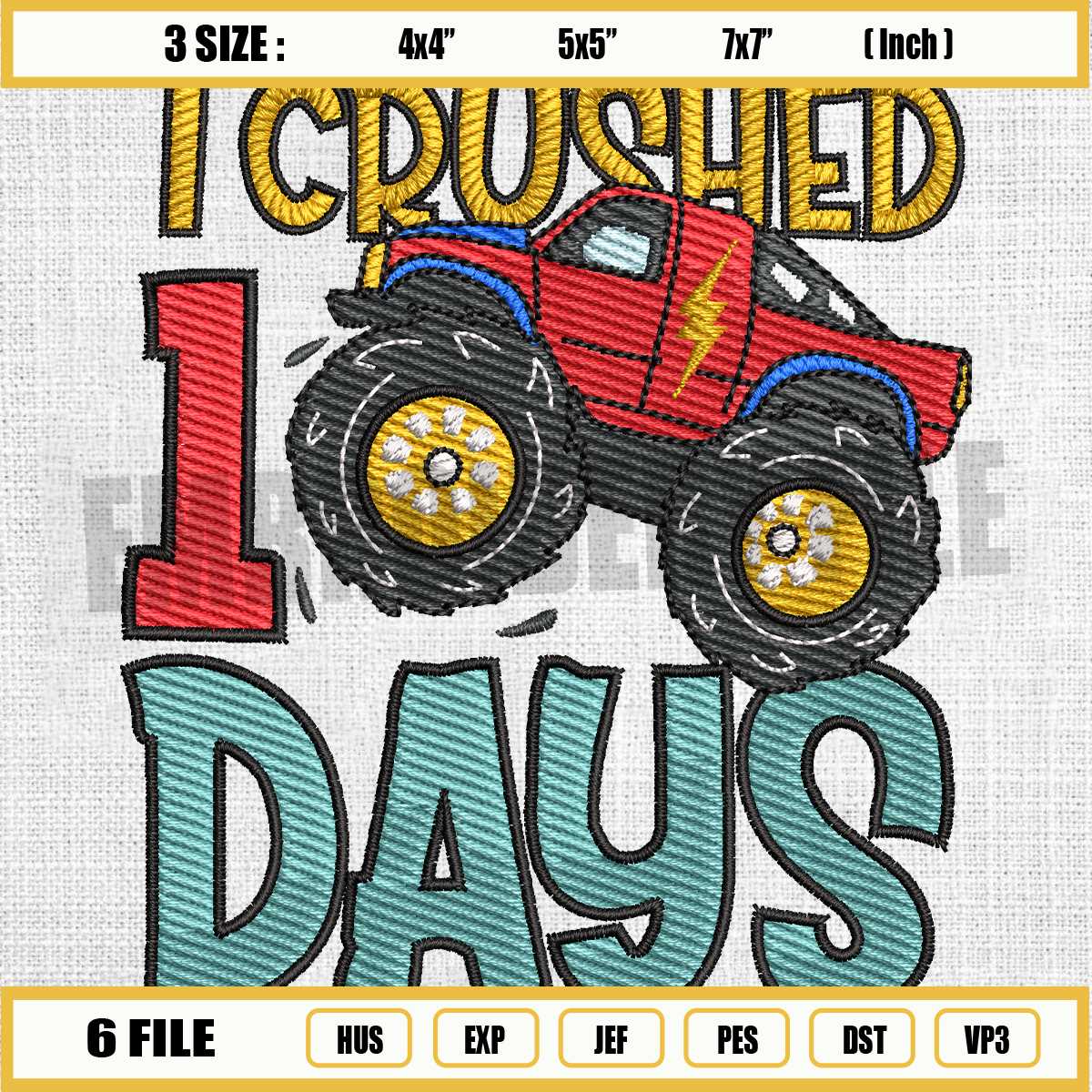 I Crushed 100 Days Of School Monster Truck Embroidery | Inspire Uplift