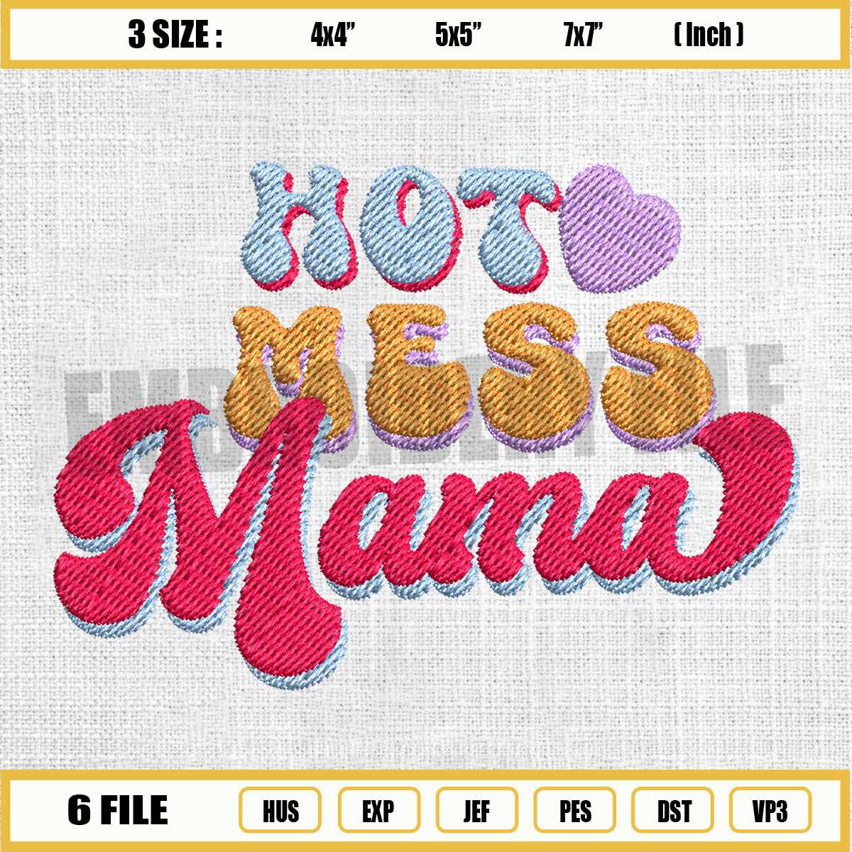 Hot Mess Mama Love Mother Day Quotes Embroidery | Inspire Uplift