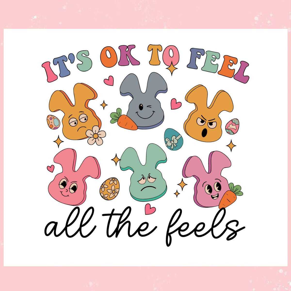 Its Ok To Feel All The Feels Mental Health Awareness ,Trendi | Inspire ...