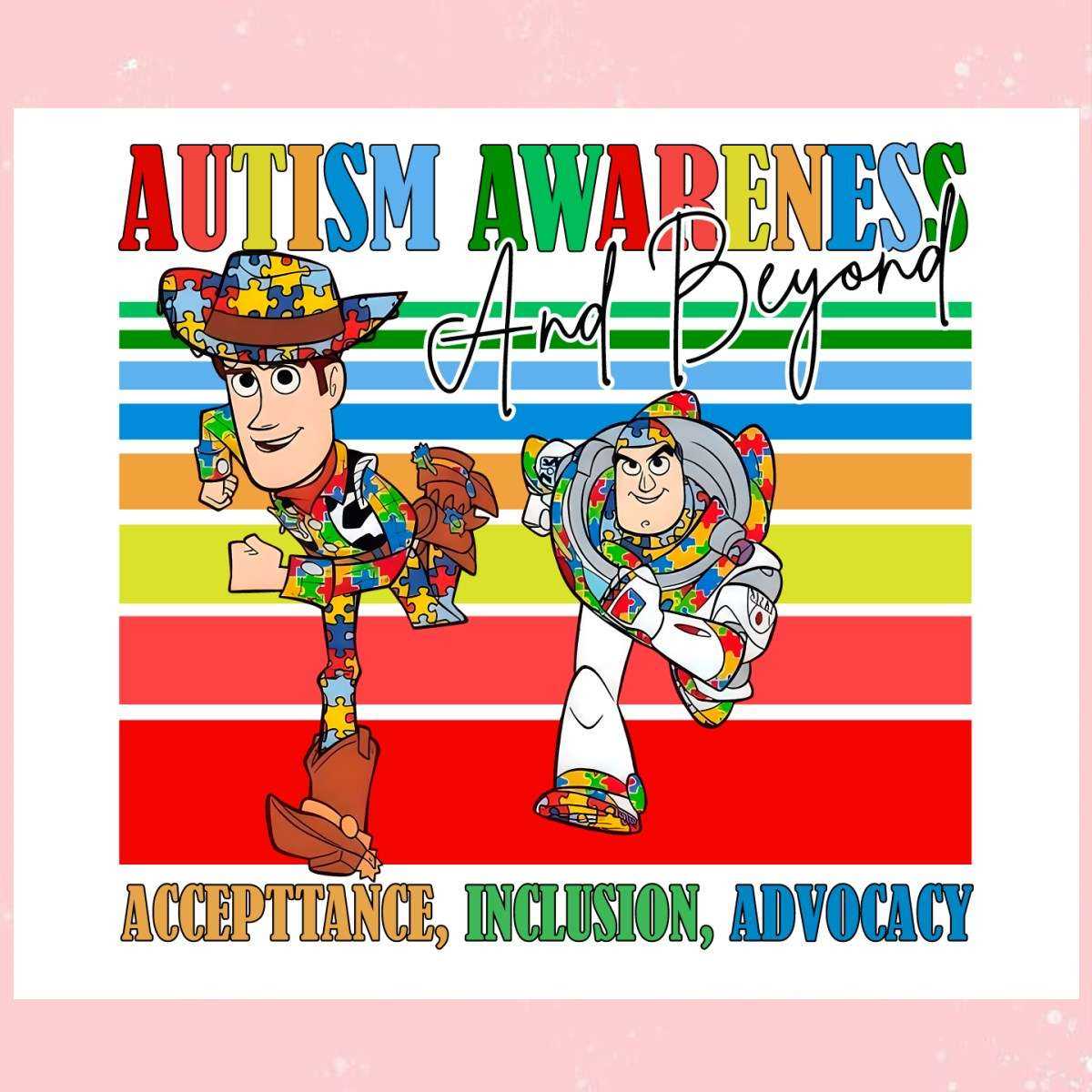 Woody Buzz Lightyear Autism Awareness And Beyond ,Trending, | Inspire ...