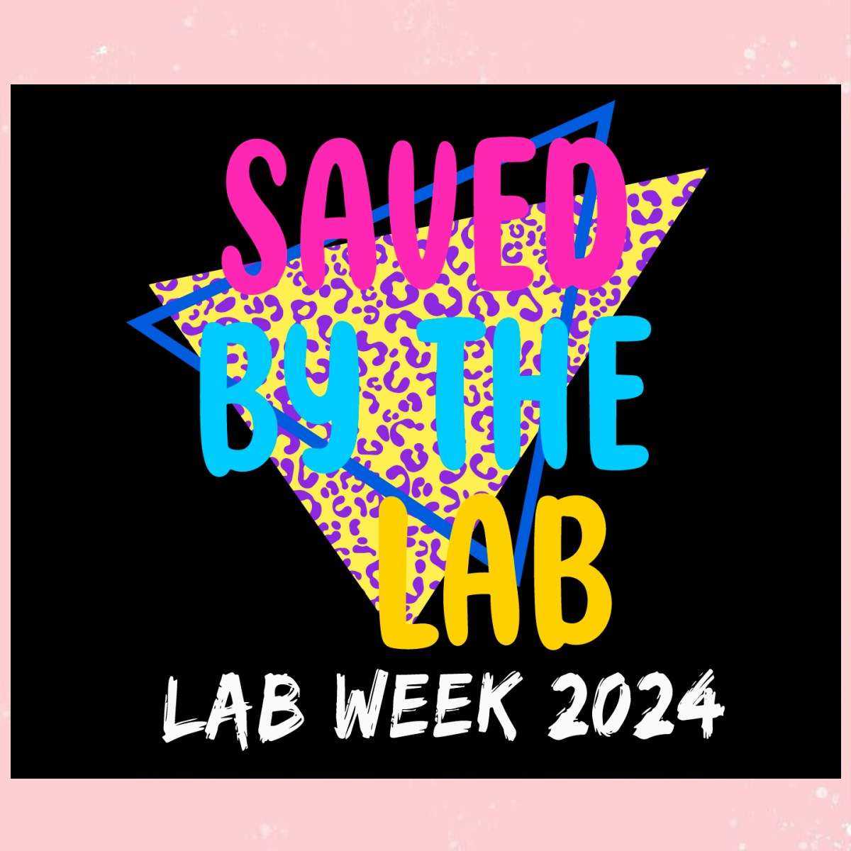 Lab Week 2024 Saved By The Lab ,Trending, Mothers day svg, F | Inspire ...