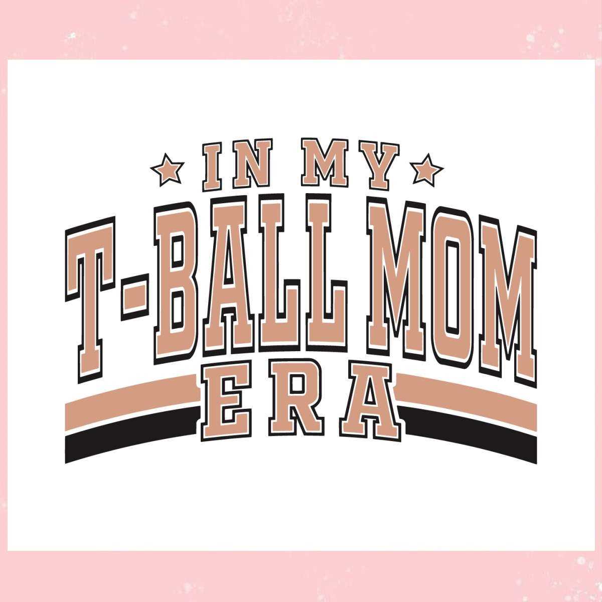 In My T Ball Mom Era Sport Mama ,Trending, Mothers day svg, | Inspire ...
