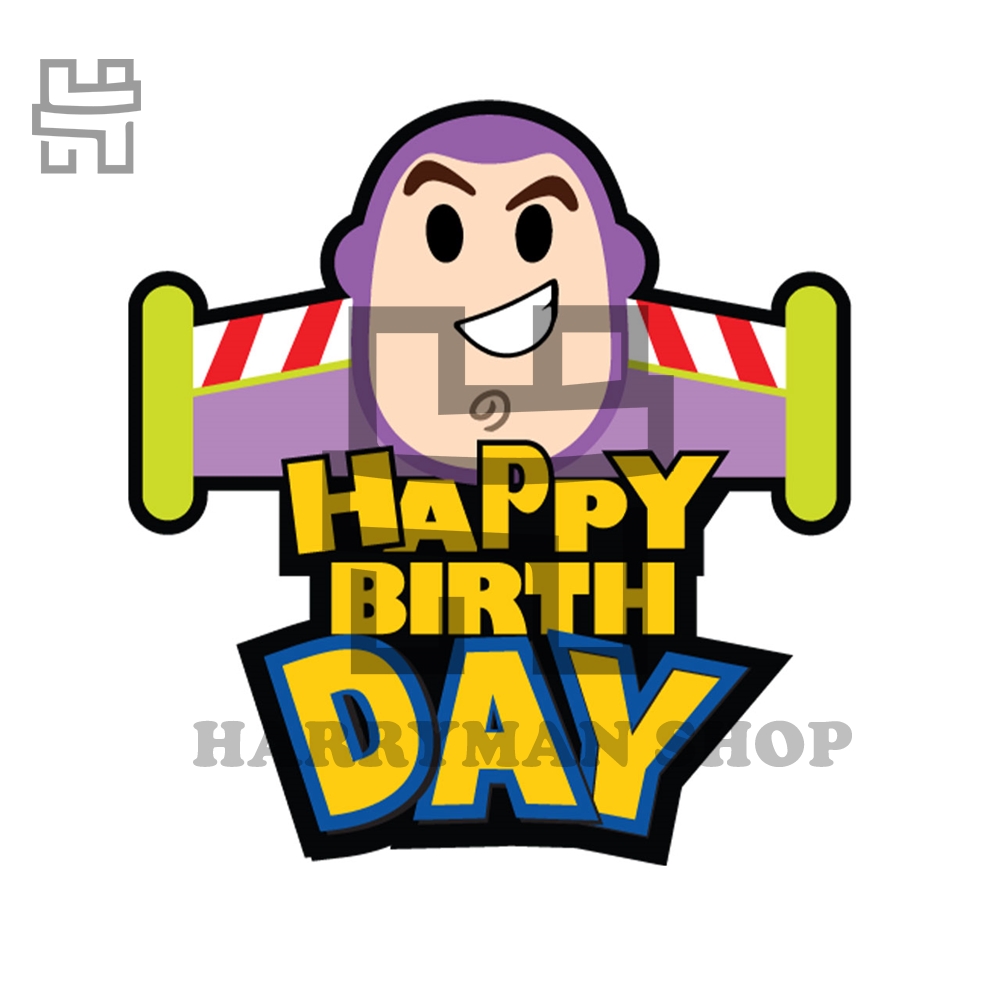 Happy Birthday Buzz Lightyear Toy Story Clipart SVG - Inspire Uplift
