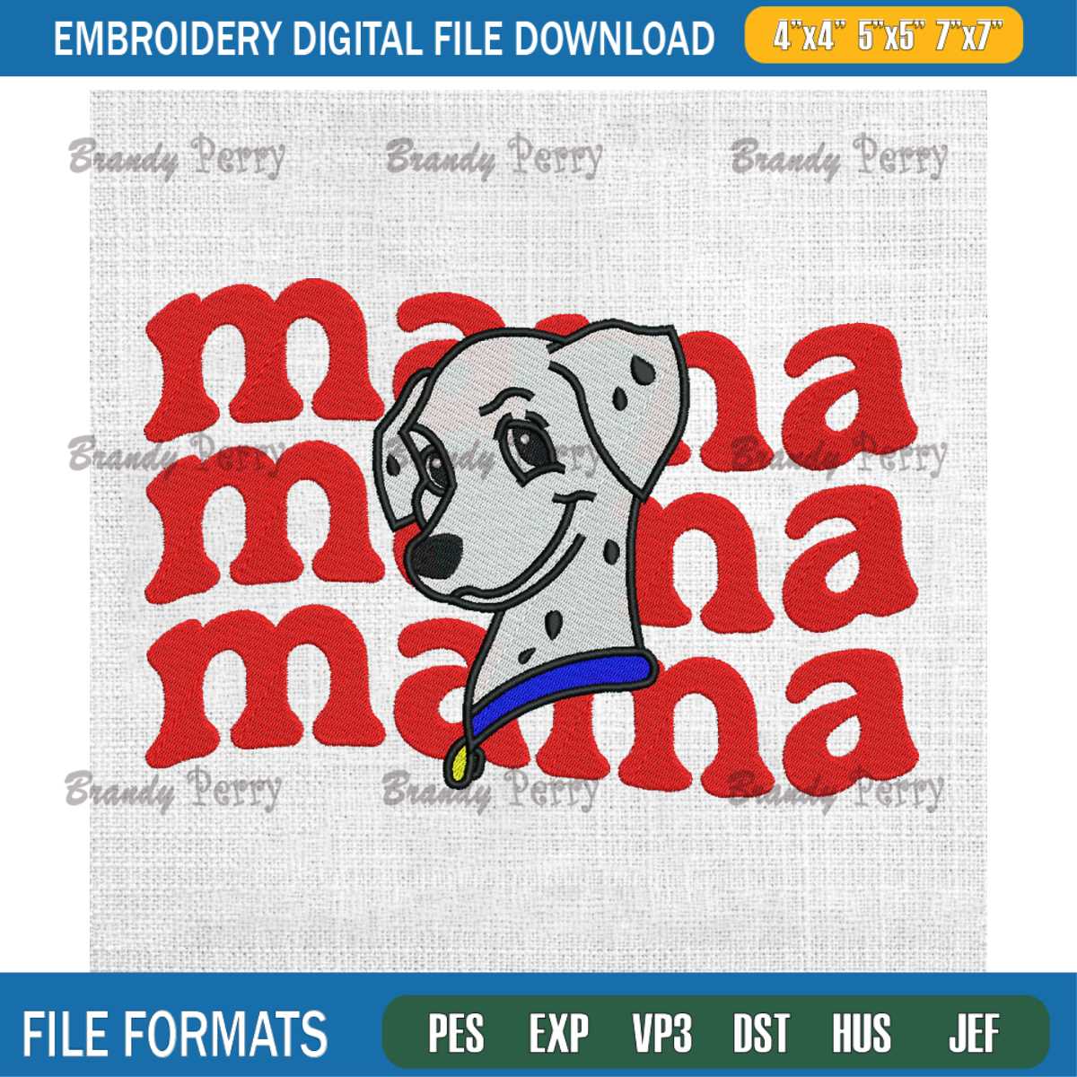 Mama Disney Dalmatians Dog Mother Day Embroidery Png - Inspire Uplift