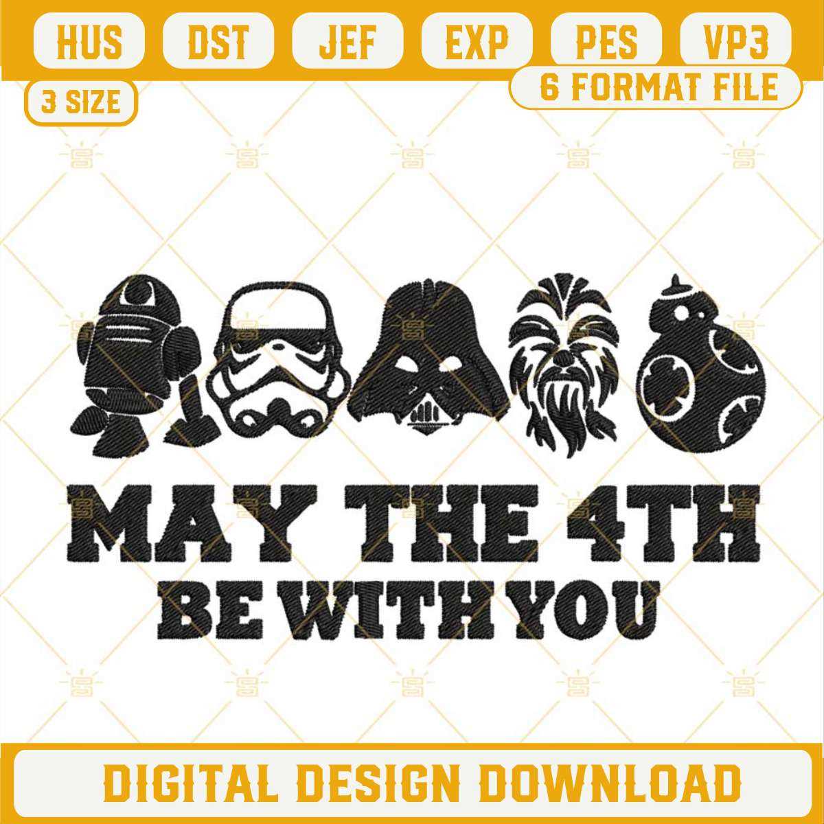 May The 4th Be With You Embroidery Design File, Star Wars Qu - Inspire ...