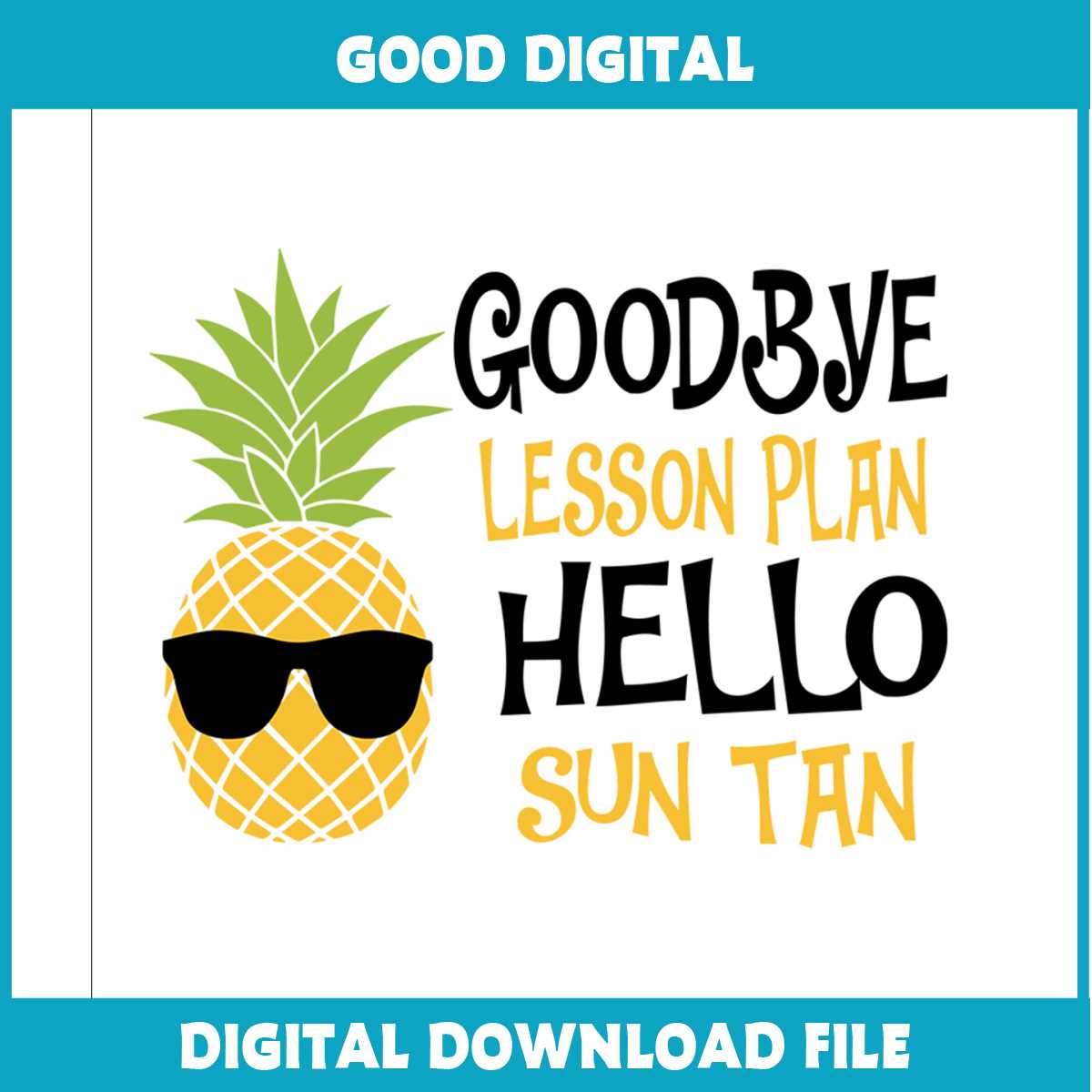 Goodbye lesson plan hello sun tan SVG Files For Silhouette, | Inspire ...