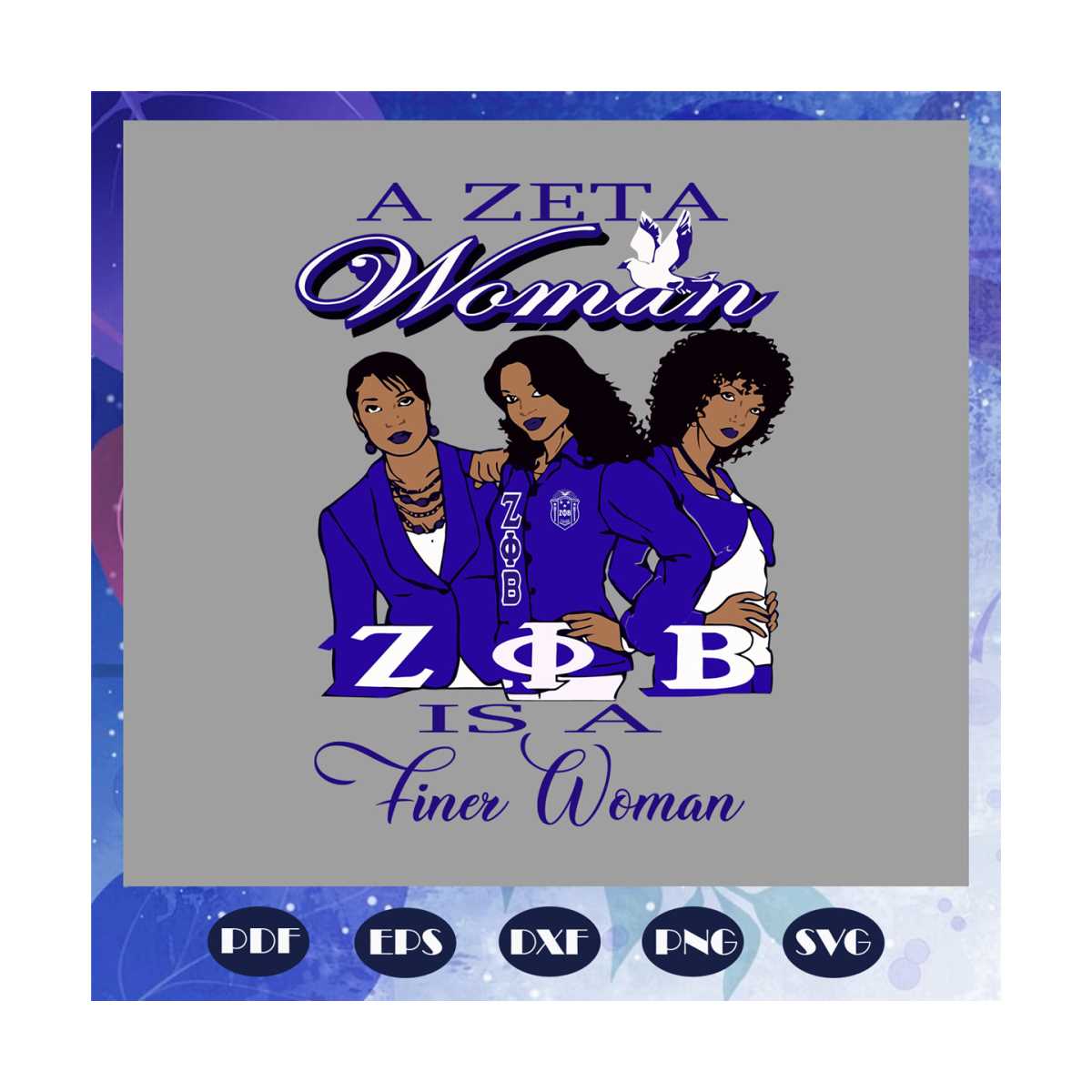 A zeta woman is a finer woman, zeta Phi Beta svg, Zeta svg, | Inspire ...