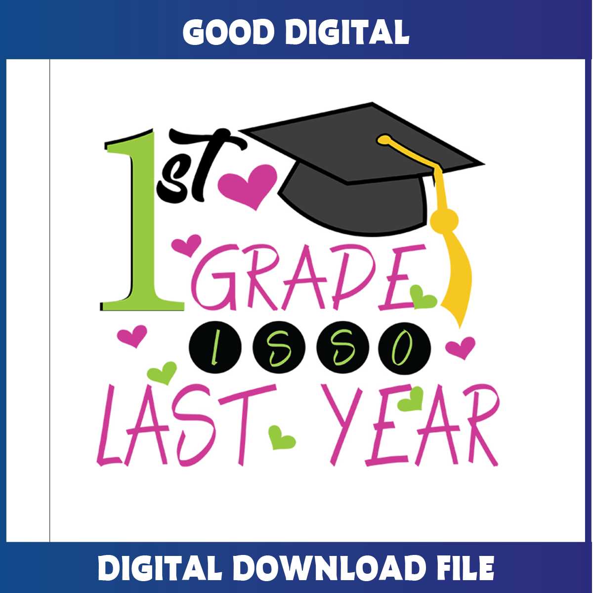 1st grade is so last year SVG Files For Silhouette, Files Fo | Inspire ...