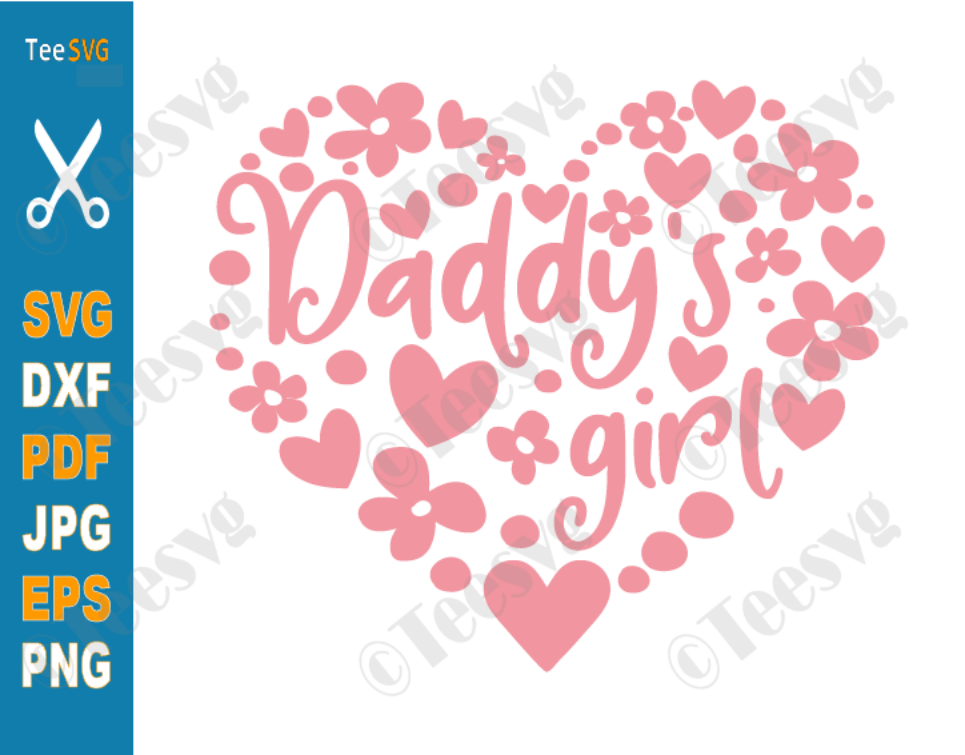 Daddys Girl Svg Png Cute Pink Heart Daddy And Daughter Svg F Inspire Uplift