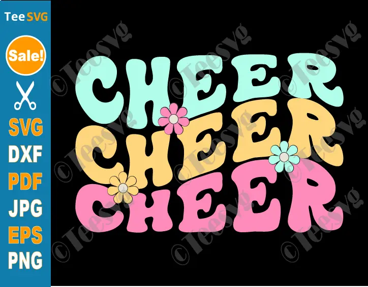 Cheer Cheer Cheer SVG File PNG Groovy Sunflowers Cheerleadin | Inspire ...