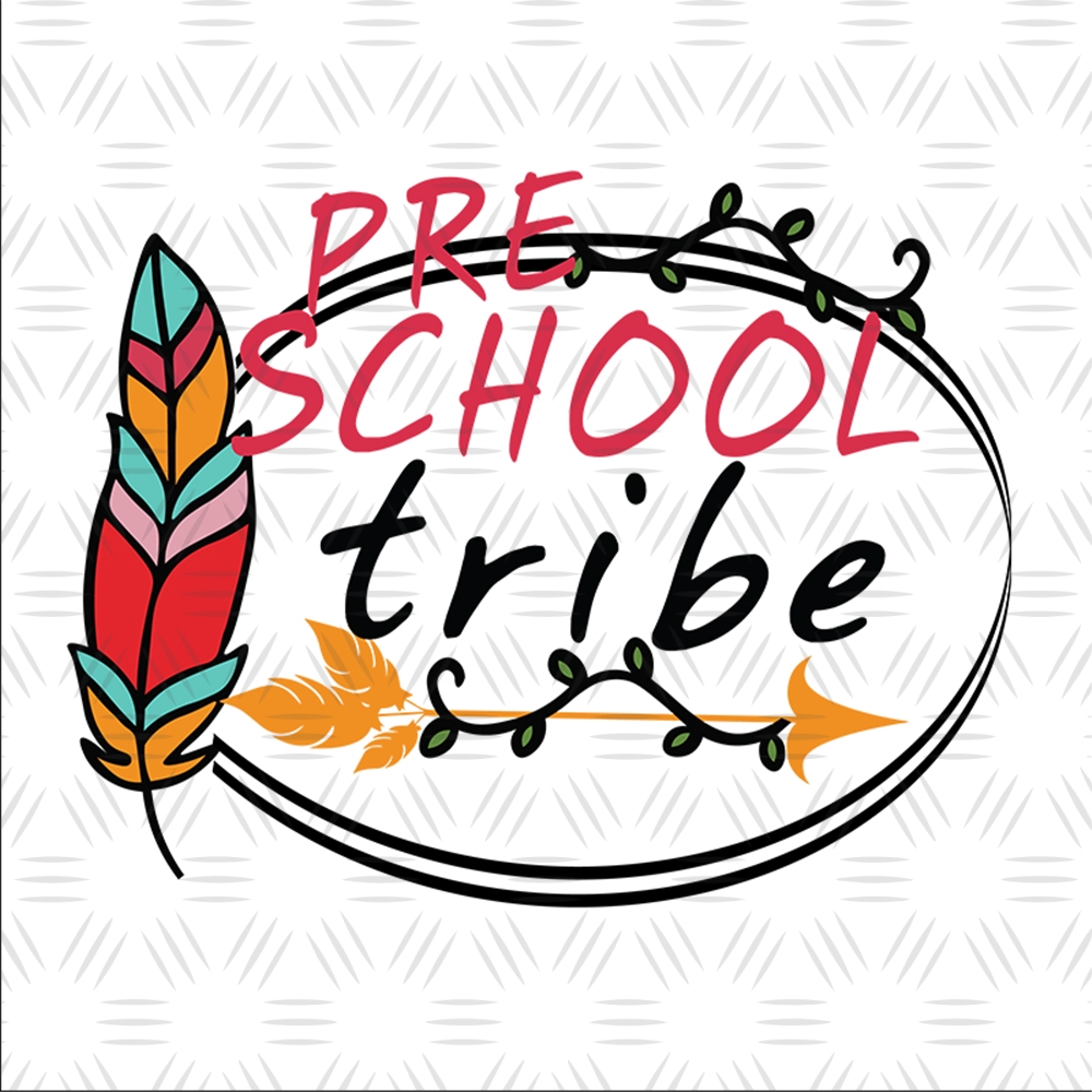 Preschool tribe SVG Files For Silhouette, Files For Cricut, | Inspire ...