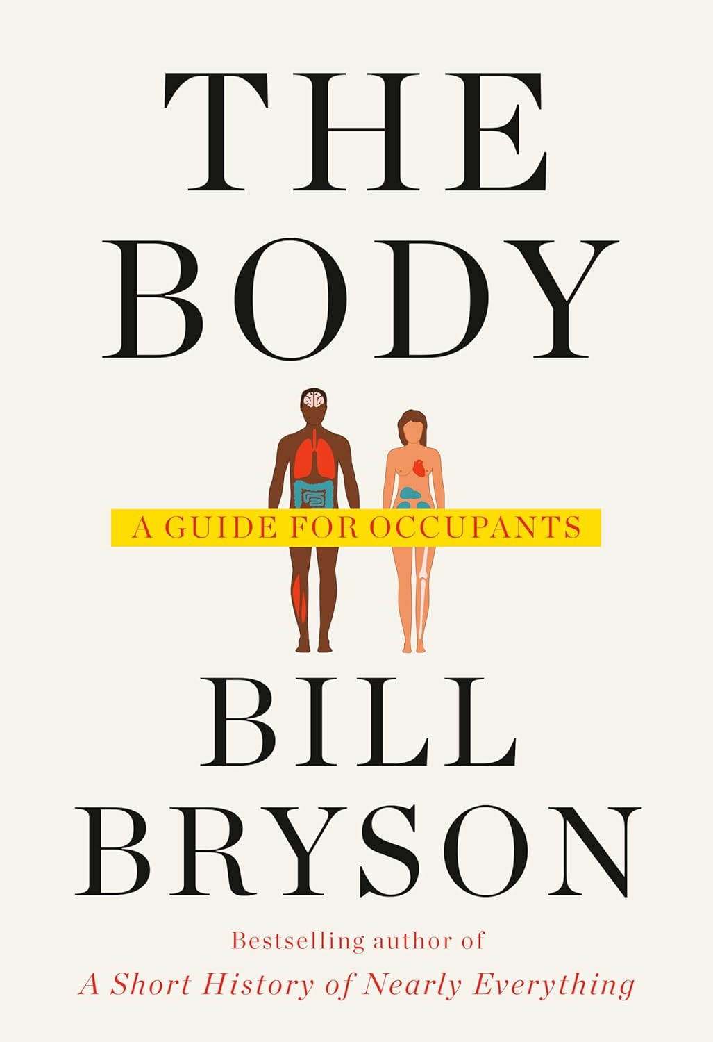 The Body A Guide For Occupants, The Body By Bill Bryson, The | Inspire ...